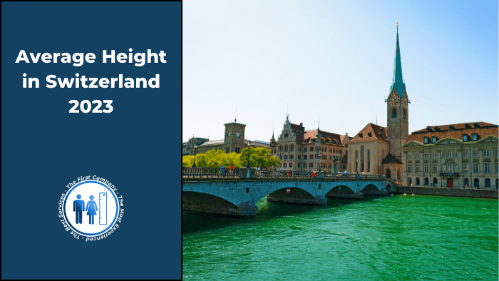 Average Height in Switzerland 2026 - Wanna Be Taller